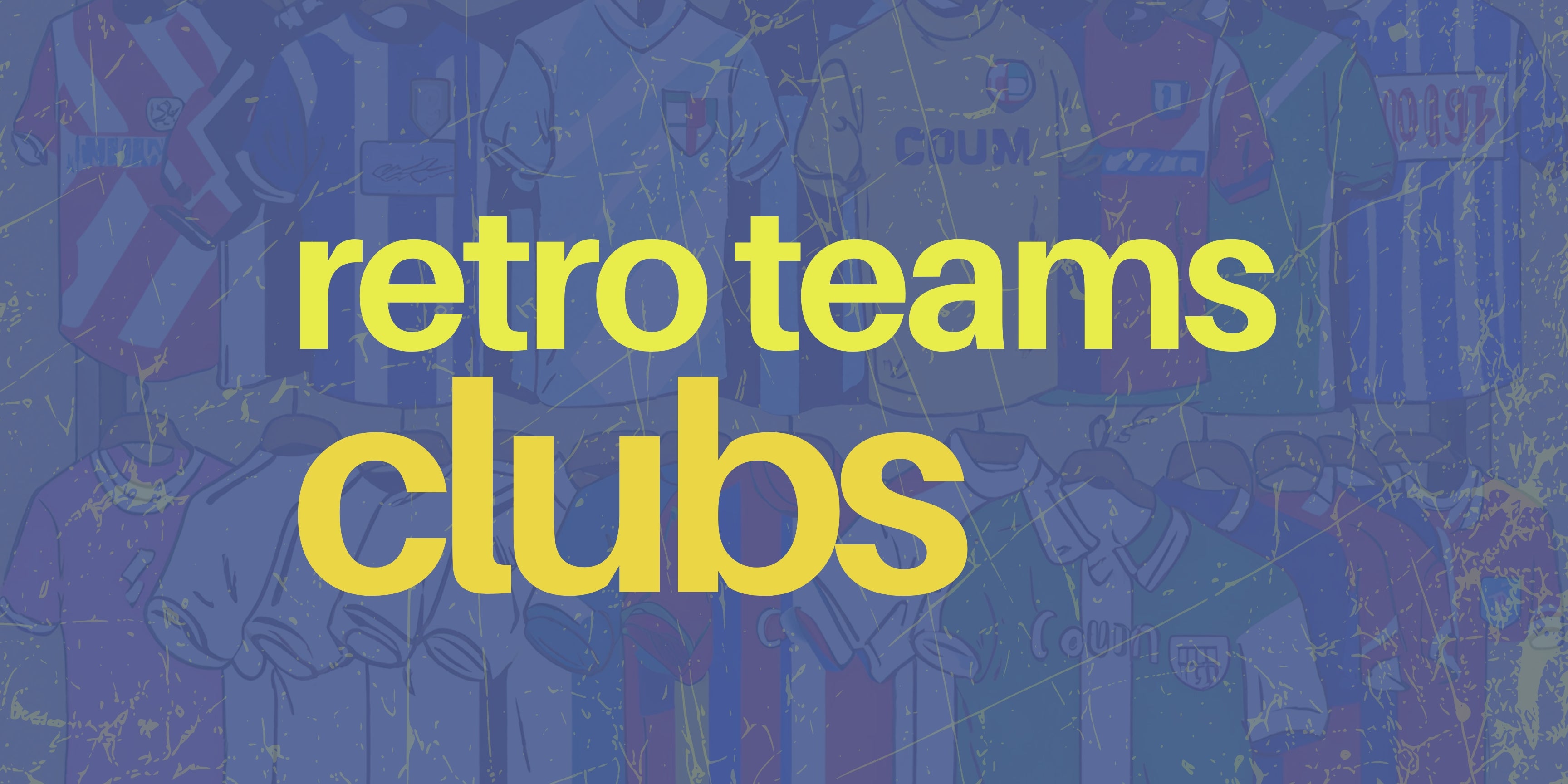 Retro Teams Clubs – Retrochampions